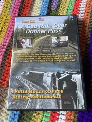 A Cab Ride Over Donner Pass - 2-Disc DVD set by Donner Rails - Trains ...