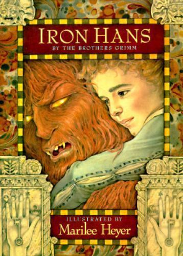 Iron Hans by Grimm, Jacob Ludwig Carl; Grimm, Wilhelm; Grimm, Jacob W ...