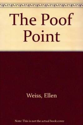 Poof Point - Hardcover By Weiss, Ellen - GOOD 9780679832577| eBay