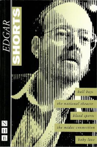 David Edgar Edgar: Shorts (Paperback) NHB Modern Plays 9781854590510 | eBay