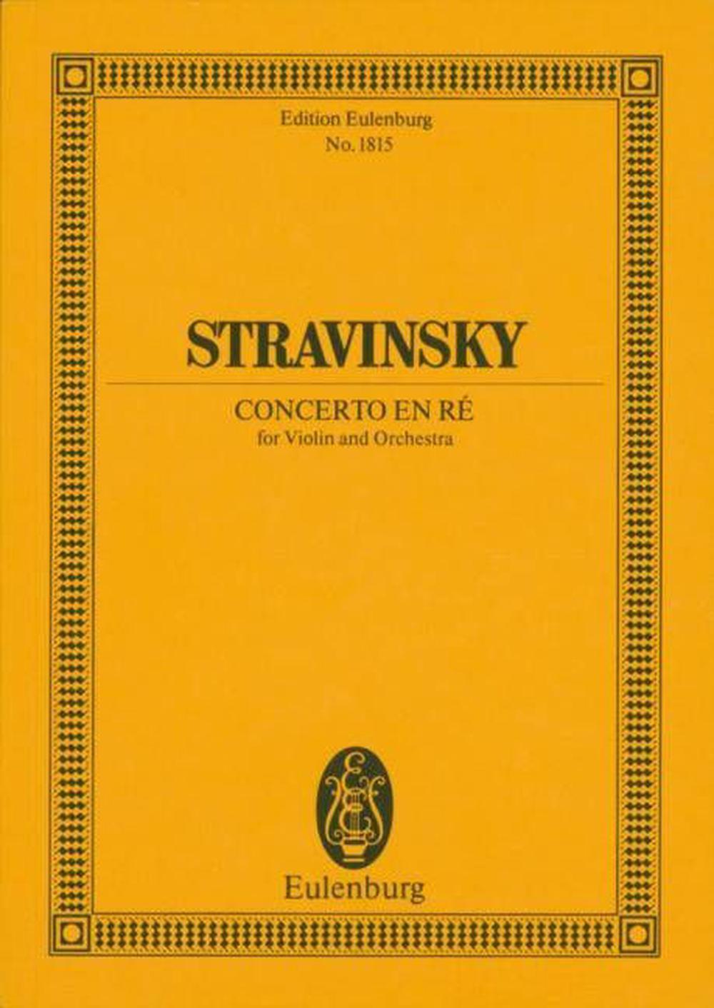 Concerto in D : For Violin and Orchestra by Igor Stravinsky (1986 ...