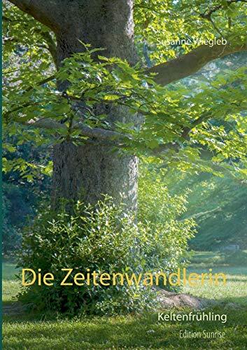 Susanne Wiegleb Die Zeitenwandlerin (Poche) 9783753438689 | eBay