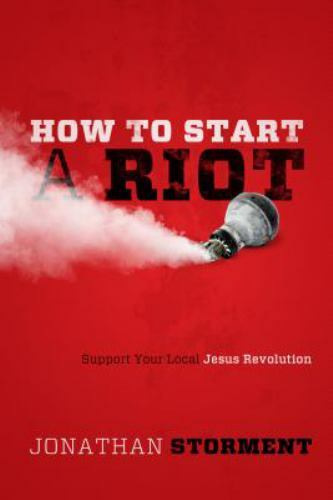 How to Start a Riot: Support Your Local- 9780891126041, paperback ...