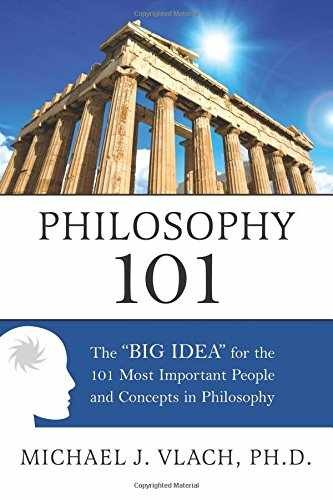 Philosophy 101 - Paperback, by Michael J. Vlach PH.D. - Good ...