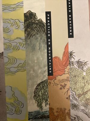 PRACTICE ON MOUNTAINS (SAWTOOTH POETRY PRIZE) By David Bartone *Mint ...