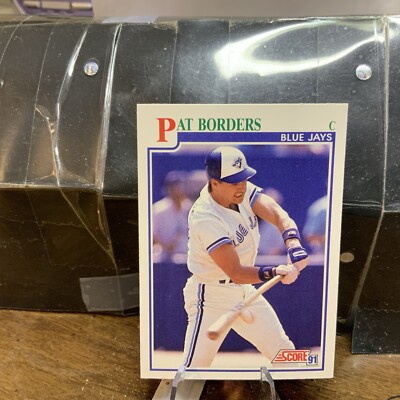 1991 Score Baseball Card Pat Borders Toronto Blue Jays #425 | eBay