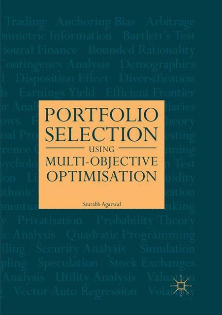 Portfolio Selection Using Multi-Objective Optimisation von Saurabh Agarwal (2018, Taschenbuch ...