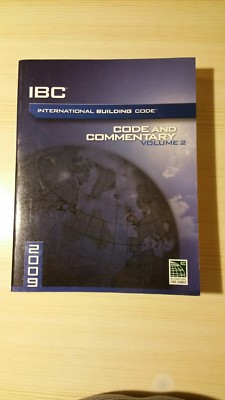 2009 International Building Code Commentary, Volume 2 9781580018937| eBay