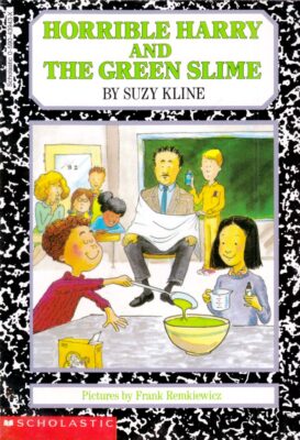 Horrible Harry and the Green Slime by Suzy Kline / 1991 Scholastic ...