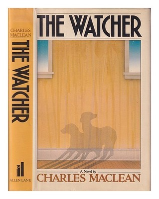 MACLEAN, CHARLES The watcher / Charles Maclean 1983 Hardcover | eBay