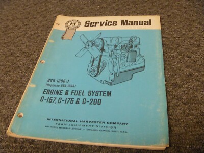 International C157 C175 C200 Engine & Fuel System Service Repair Manual ...