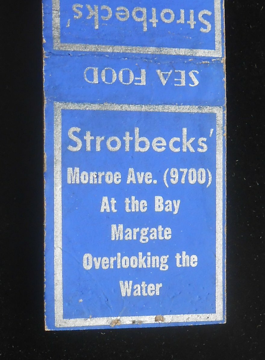 1930s? Strotbeck's Fine Food Sea Food 9700 Monroe Ave @ Bay Margate NJ ...