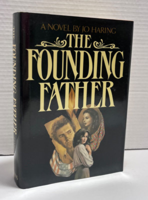 The Founding Father by Jo Harding 9780871314437| eBay