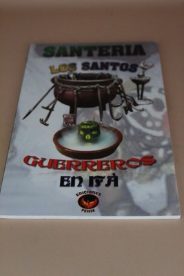 BOOK LIBRO SANTERIA LOS SANTOS GUEREROS Ofrenda Amor Salud Santero ...