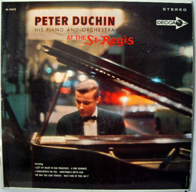 Peter Duchin - His Piano And Orchestra At The St. Regis - Decca - DL ...