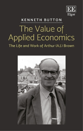 Kenneth Button The Value of Applied Economics (Relié) 9781786433657 | eBay