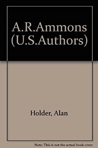 United States Authors Ser.: A. R. Ammons by Alan Holder (1978, Library ...