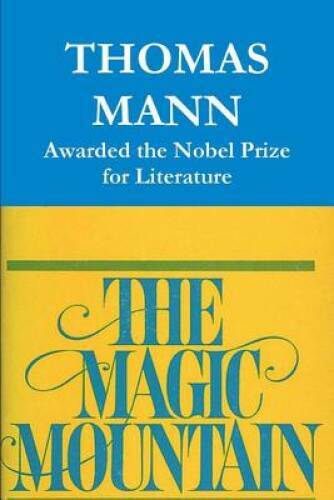 The Magic Mountain - Paperback By Mann, Thomas - ACCEPTABLE ...