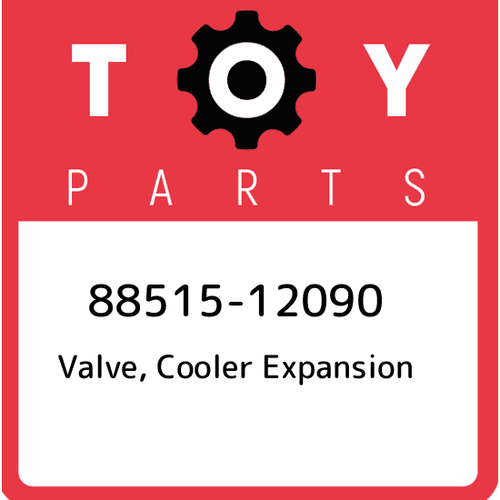 88515-12090 Toyota Valve, cooler expansion 8851512090, New Genuine OEM ...