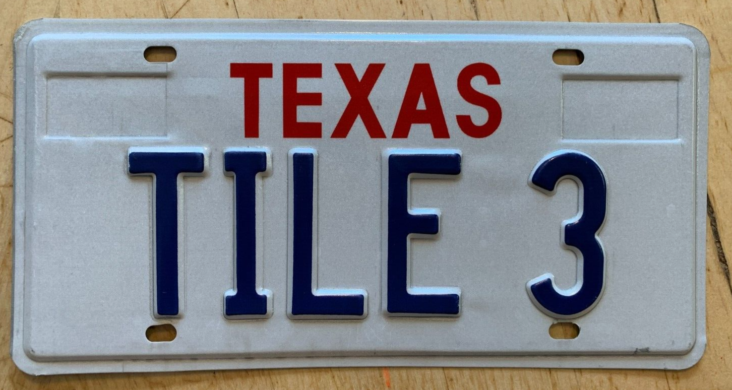 TEXAS VANITY AUTO LICENSE PLATE " TILE 3 " TX TILE INSTALLER | eBay