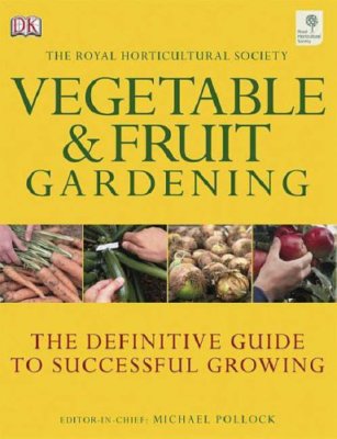 Rhs Vegetable and Fruit Gardening By Michael Pollock | eBay