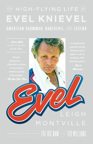 Leigh Montville Danny Campbell Random House Audio Evel (Poche ...