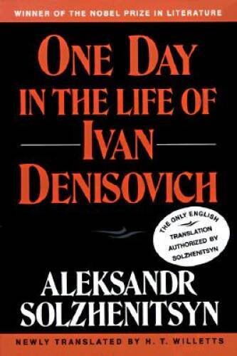 One Day in the Life of Ivan Denisovich: A Novel - Paperback - VERY GOOD ...