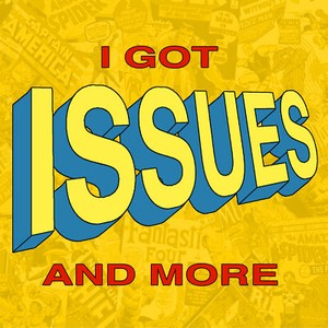 I_GOT_ISSUES_AND_MORE | eBay Stores