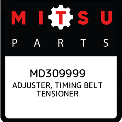 MD309999 Mitsubishi Adjuster, timing belt tensioner MD309999, New ...