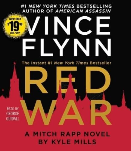 Kyle Mills Vince Flynn Red War (CD) Mitch Rapp Novel | eBay