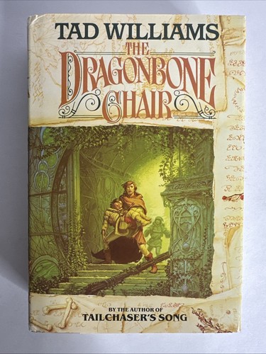 The Dragonbone Chair -Tad Williams HC DJ 1988 Memory Sorrow & Thorn ...
