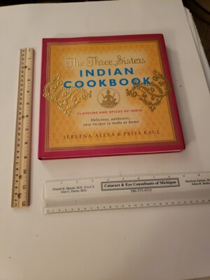 The Three Sisters Indian Cookbook: Delicious, Authentic and Easy ...