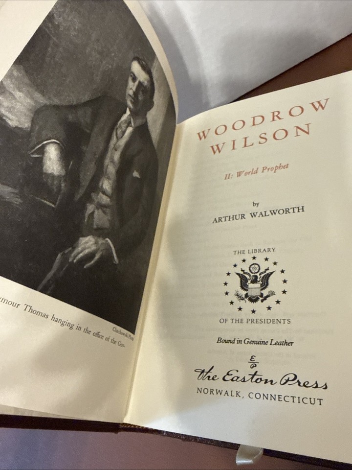 Woodrow Wilson American Prophet, World Prophet Easton Press, Two-Volume ...