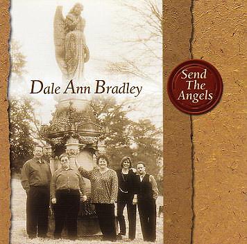 Send The Angels - Dale Ann Bradley - CD 783895097729| eBay