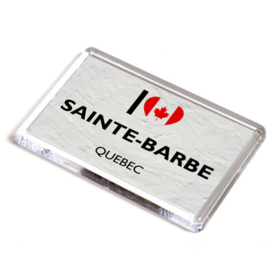 FRIDGE MAGNET - I Love Sainte-Barbe, Quebec - Canada | eBay UK