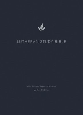 Lutheran Study Bible, Second Edition: New Revised Standard Version ...