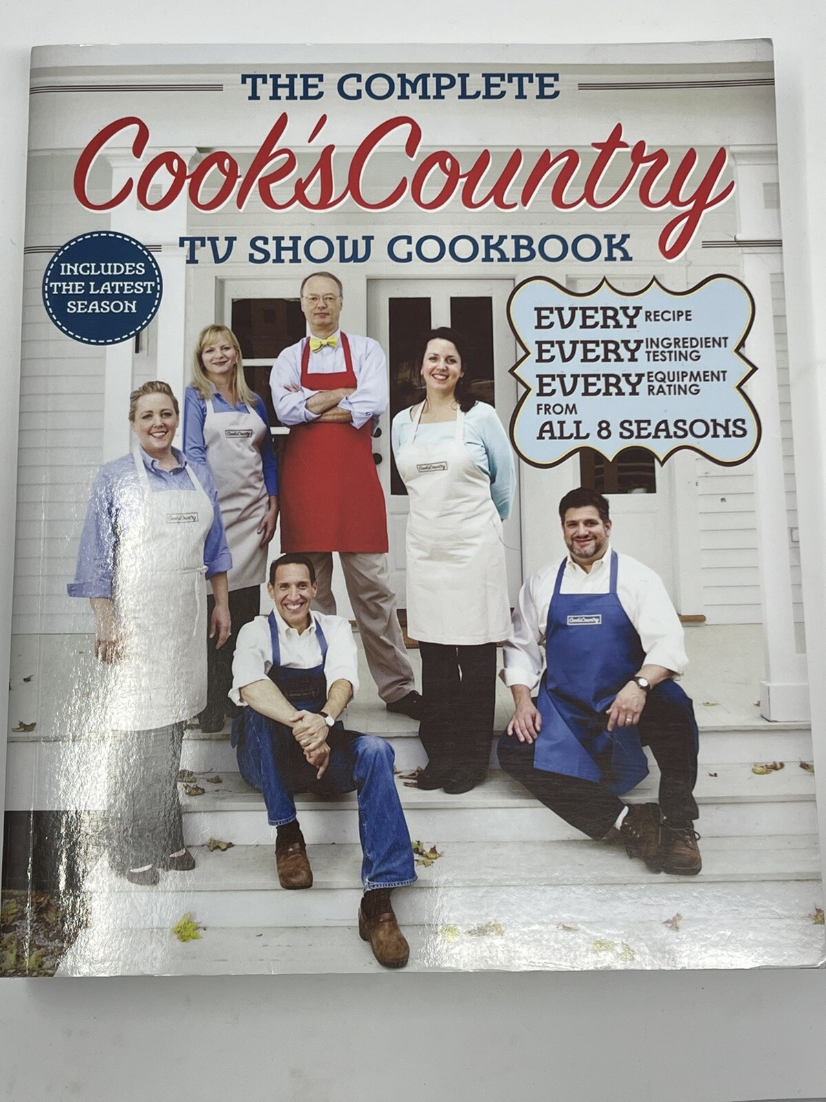 The Complete Cook's Country TV Show Cookbook : Every Recipe, Every ...