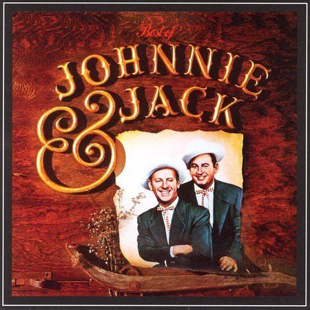 Best of: Johnnie & Jack CD 99923988229| eBay