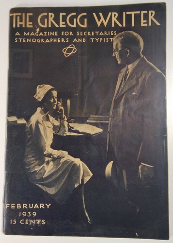 Gregg Writer Magazine Secretaries Stenographers Typists Vtg 1939 Ads ...