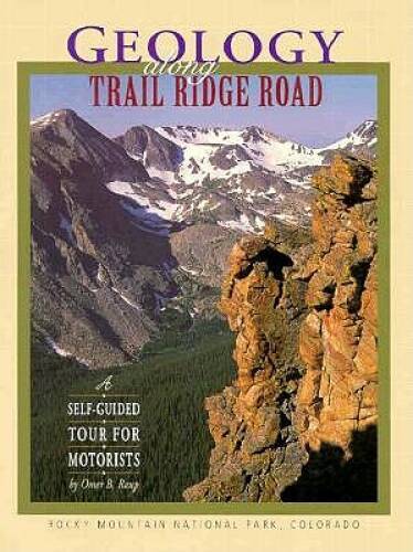 Geology along Trail Ridge Road: A Self-Guided Tour for Motorists - GOOD ...