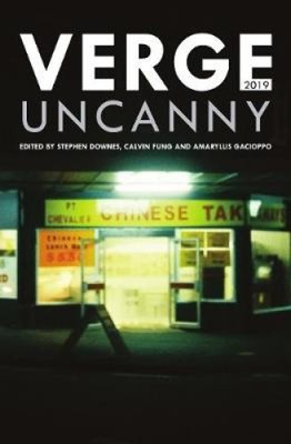 Verge 2019: Uncanny (Verge Creative Writing) by Stephen Downes ...
