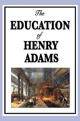 The Education of Henry Adams by Henry Adams (Hardcover, 2018) for sale ...