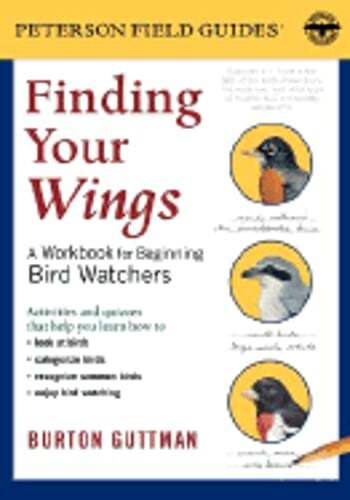 Finding Your Wings: A Workbook for Beginning Bird Watchers by Burton ...