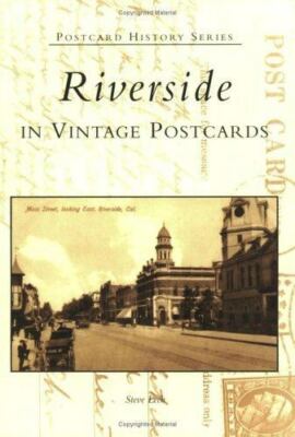 Riverside in Vintage Postcards, CA, Postcard History Series ...