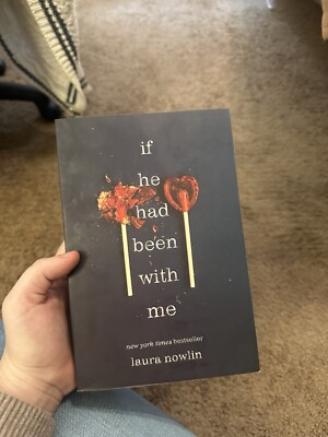 If He Had Been with Me by Laura Nowlin (2019, Trade Paperback ...
