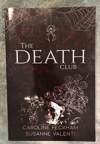 The Death Club (Dead Men Walking Duet) by Caroline Peckham Paperback ...