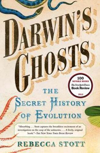 Darwin's Ghosts: The Secret History of Evolution by Rebecca Stott: Used ...