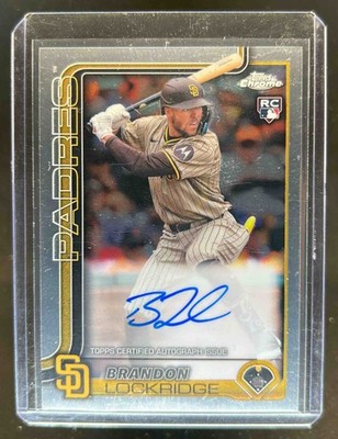 2025 Topps Chrome Brandon Lockridge Rookie Auto Rookie #RA-BLO Padres ...