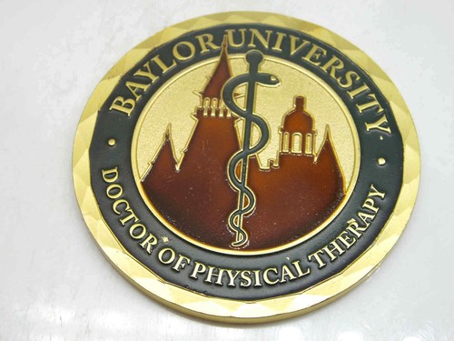 BAYLOR UNIVERSITY DOCTOR OF PHYSICAL THERAPY CHALLENGE COIN | eBay