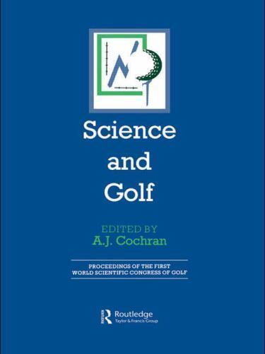 Routledge Revivals Ser.: Science and Golf (Routledge Revivals ...